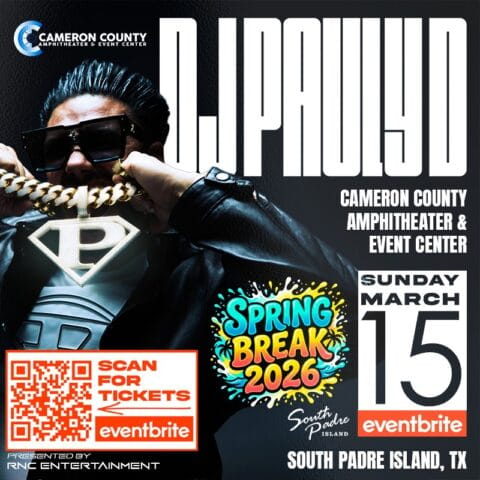 Spring Break Blast Off With DJ Pauly D LIVE! - Cameron County ...